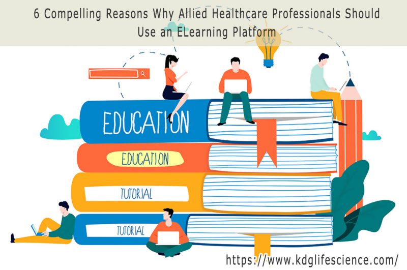 6 Compelling Reasons Why AHPs Should Use an ELearning Platform - KDG ...
